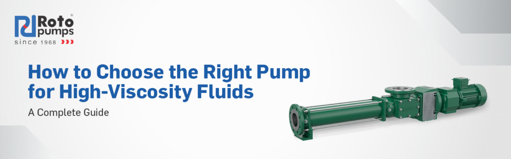 How to Choose the Right Pump for High-Viscosity Fluids